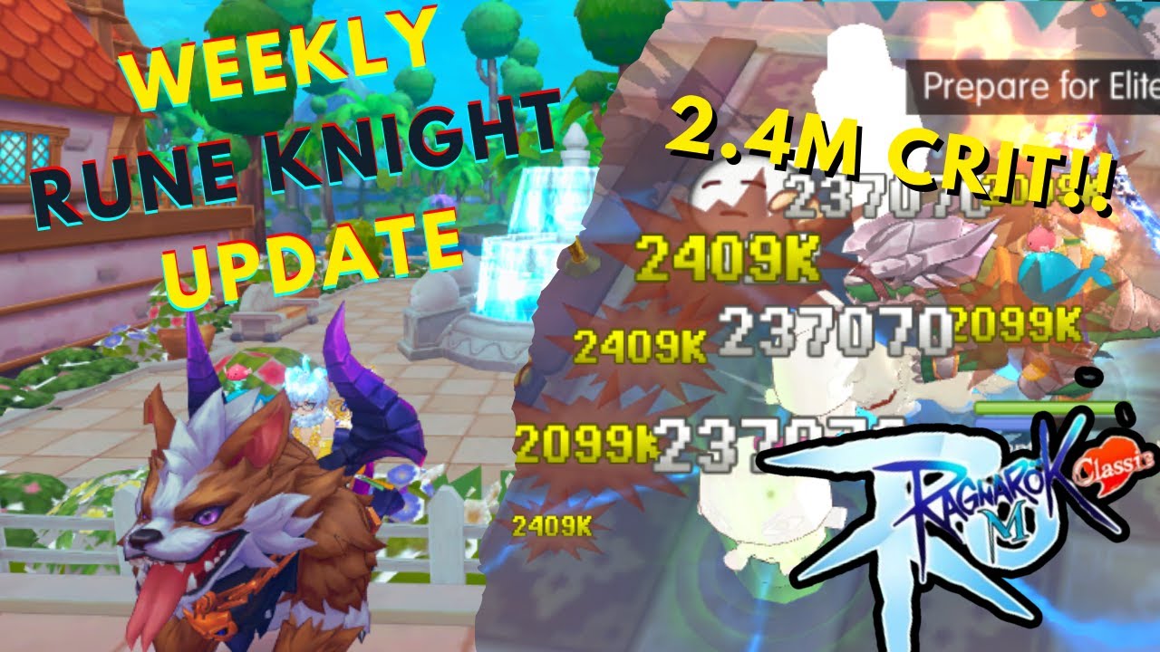 Ragnarok M: Classic | Rune Knight Weekly Update + 2.4M Crit Build - YouTube