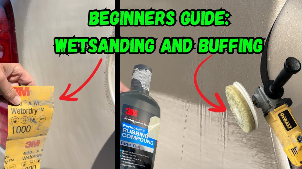 Full Guide On How To WETSAND And BUFF - YouTube