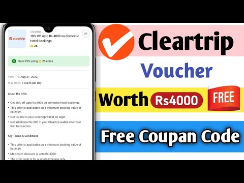 Cleartrip Free Voucher Worth Rs4000 | Cleartrip Free Coupan Code ...