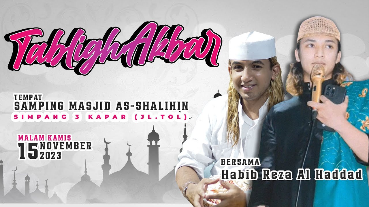 Tabligh Akbar bersama Habib Reza Al Haddad di Simpang 3 Kapar - YouTube
