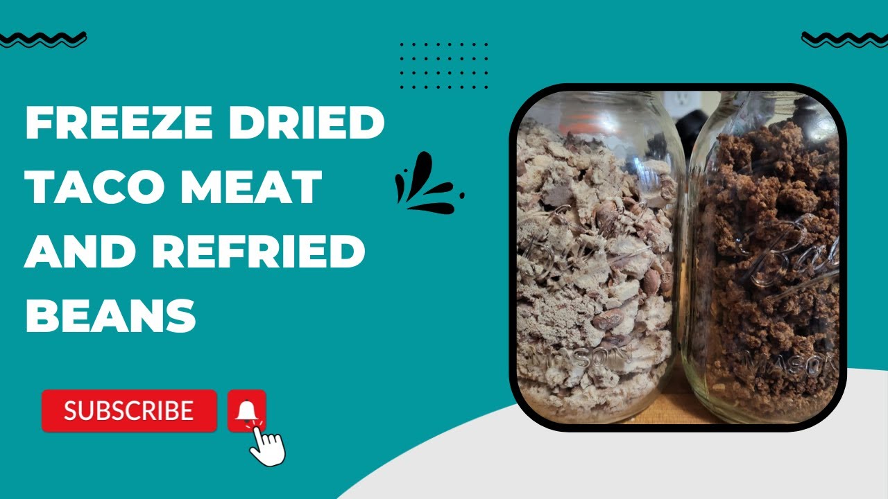 Freeze Dried Taco Meat and Refried Beans! - YouTube