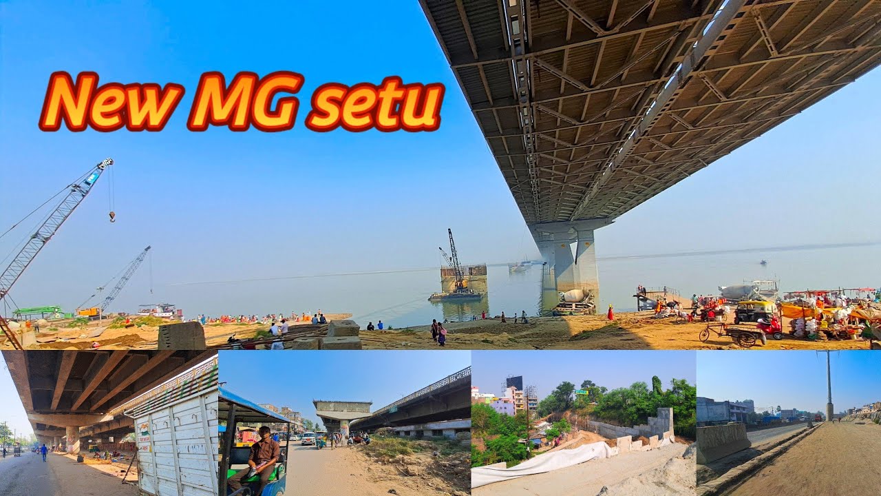 New MG setu update | new Mahatma gandhi setu latest update | kitan work ...
