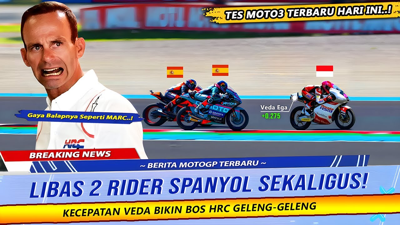 CATAT LAP TIME TERCEPAT! VEDA LIBAS DUA RIDER SPANYOL DI TES TERBARU ...
