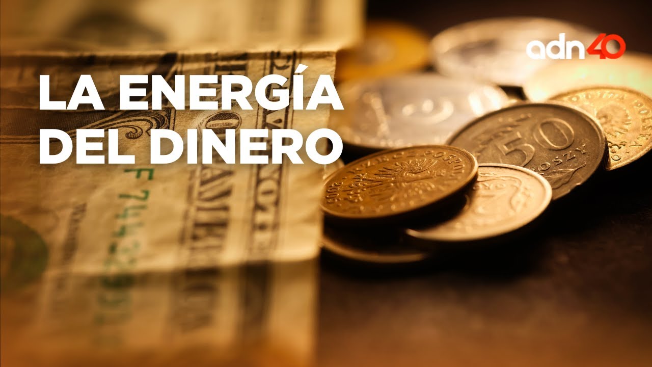 El dinero es energía: Qué significa y cómo conectar con ella - YouTube