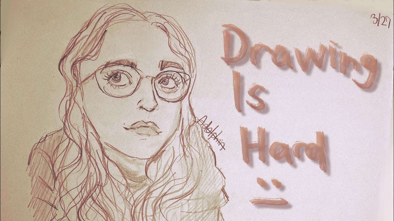 Difficulties of Drawing - YouTube