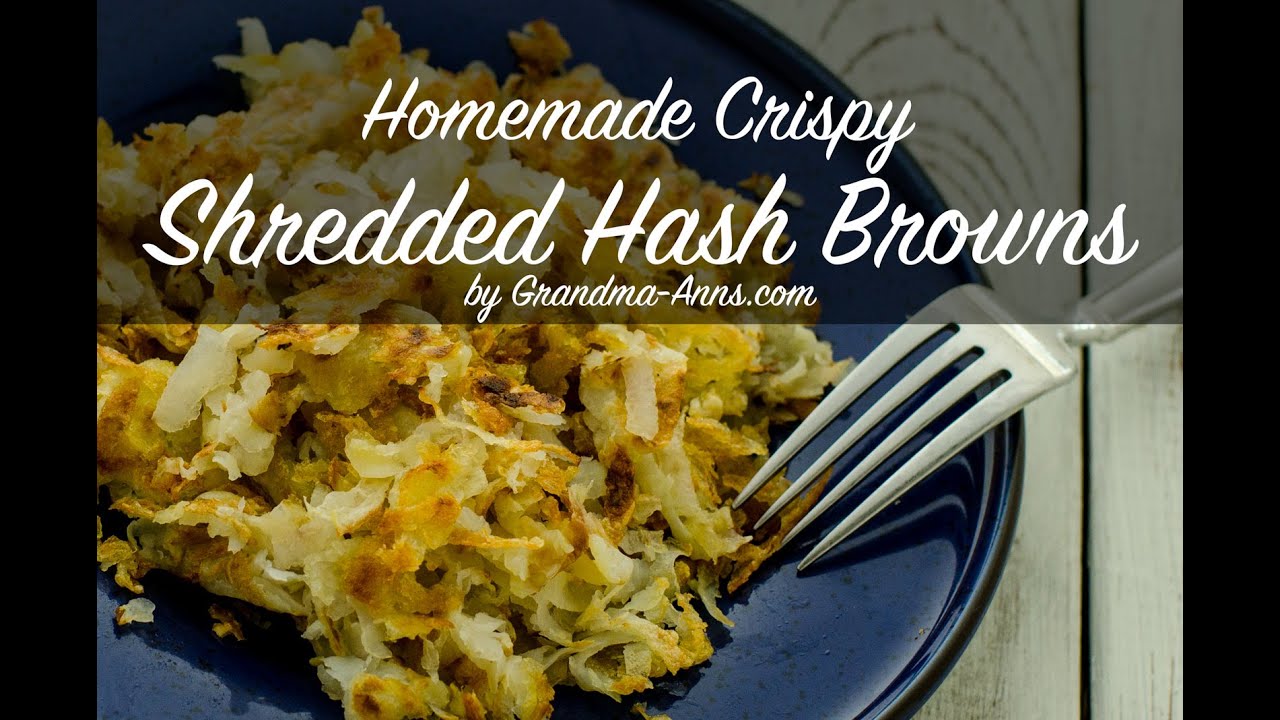 How to Make Homemade Crispy Shredded Hash Browns Fast & Easy - YouTube
