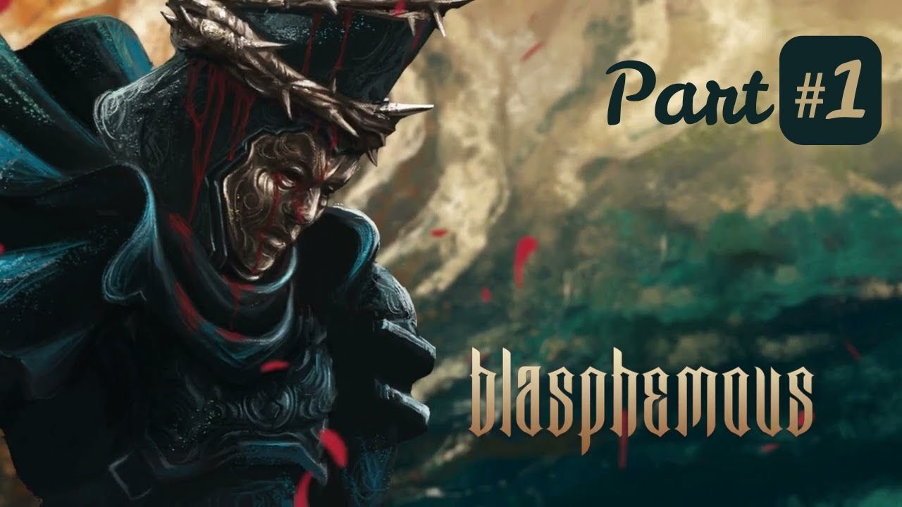 🎮 Blasphemous 100% Run | Part 1: The Penitent One Begins His Journey ...