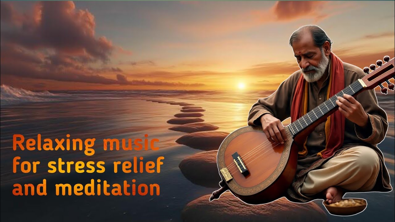 30 Minute Indian Classical Raga | Relaxing Music for Stress Relief ...