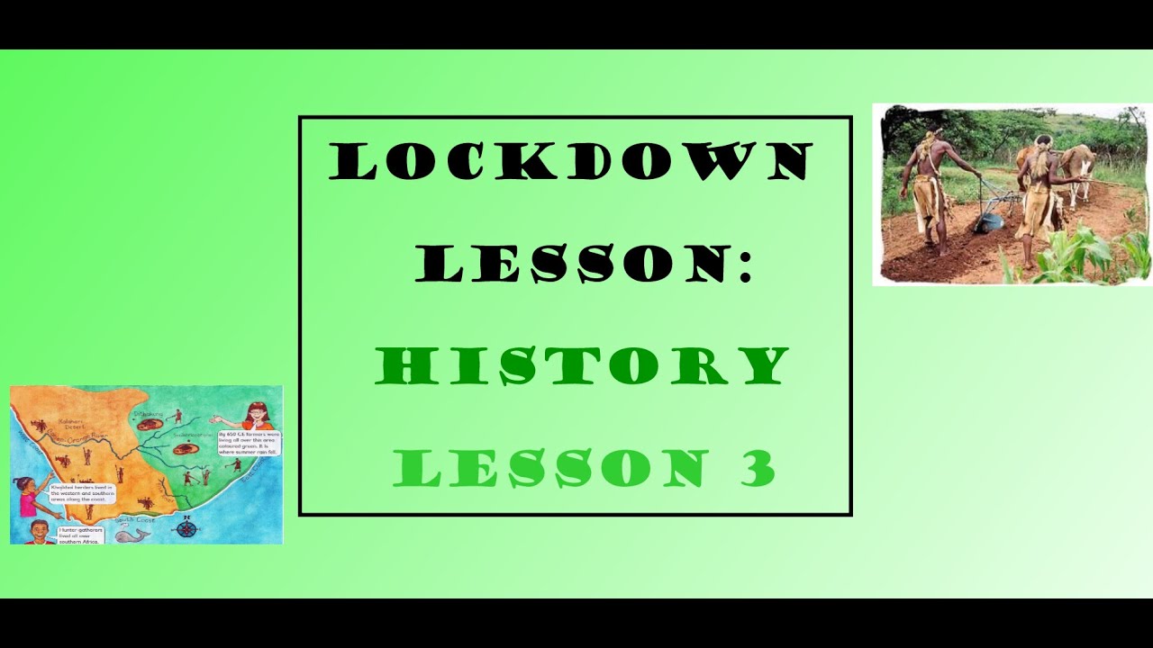 Lockdown lessons. History: Lesson 3 - YouTube
