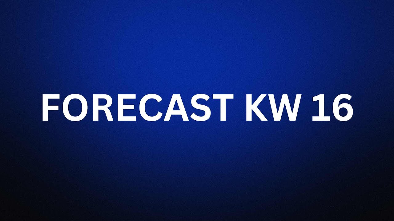 Forecast KW 16 - YouTube
