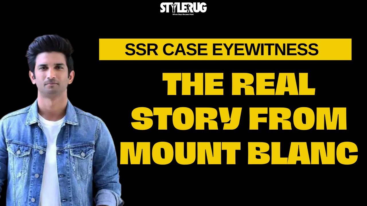 SSR Case Eyewitness: The Real Story From Mount Blanc - YouTube