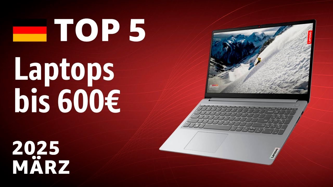 TOP—5. Beste Laptops bis 600€. Test & Vergleich März 2025 - YouTube