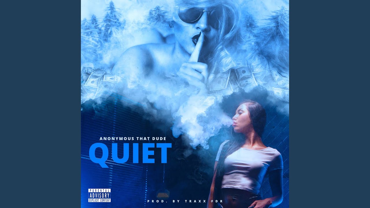 Quiet - YouTube