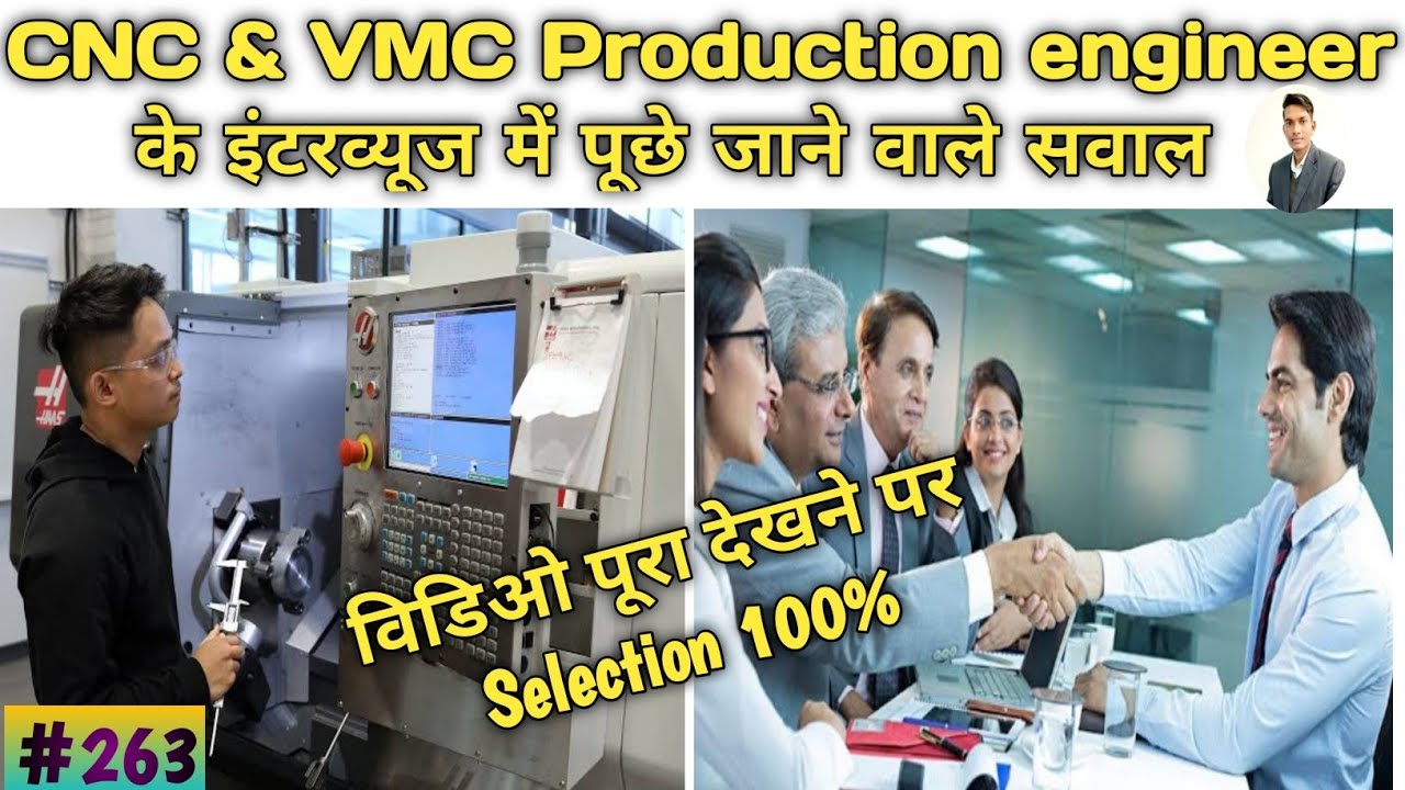 Cnc And Vmc Production Engineer Interview Questions Production
