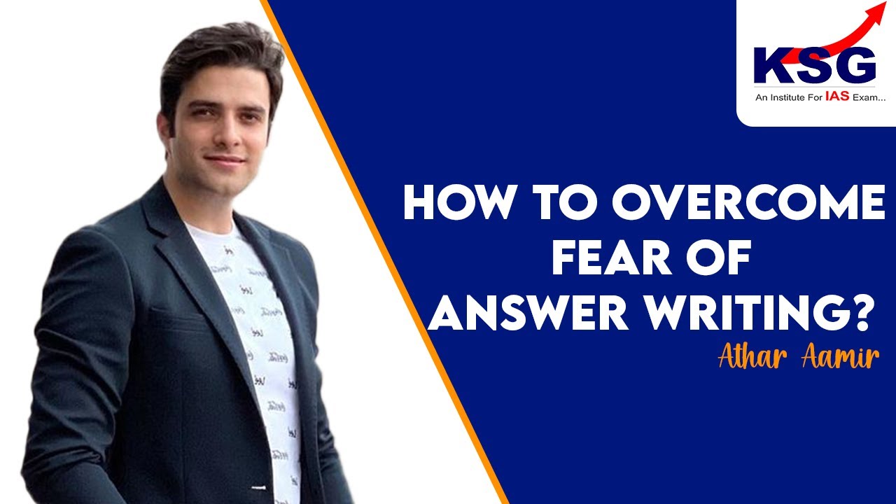 How to overcome fear of answer writing? | Athar Aamir | AIR 2 | Topper ...
