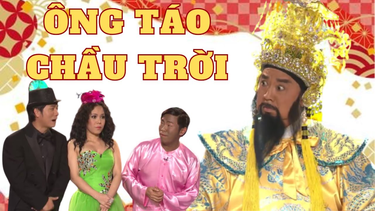 Cười Té Ghế Với Hài Tết Hot Nhất 2025 "Ông Táo Chầu Trời" - PBN 110 ...