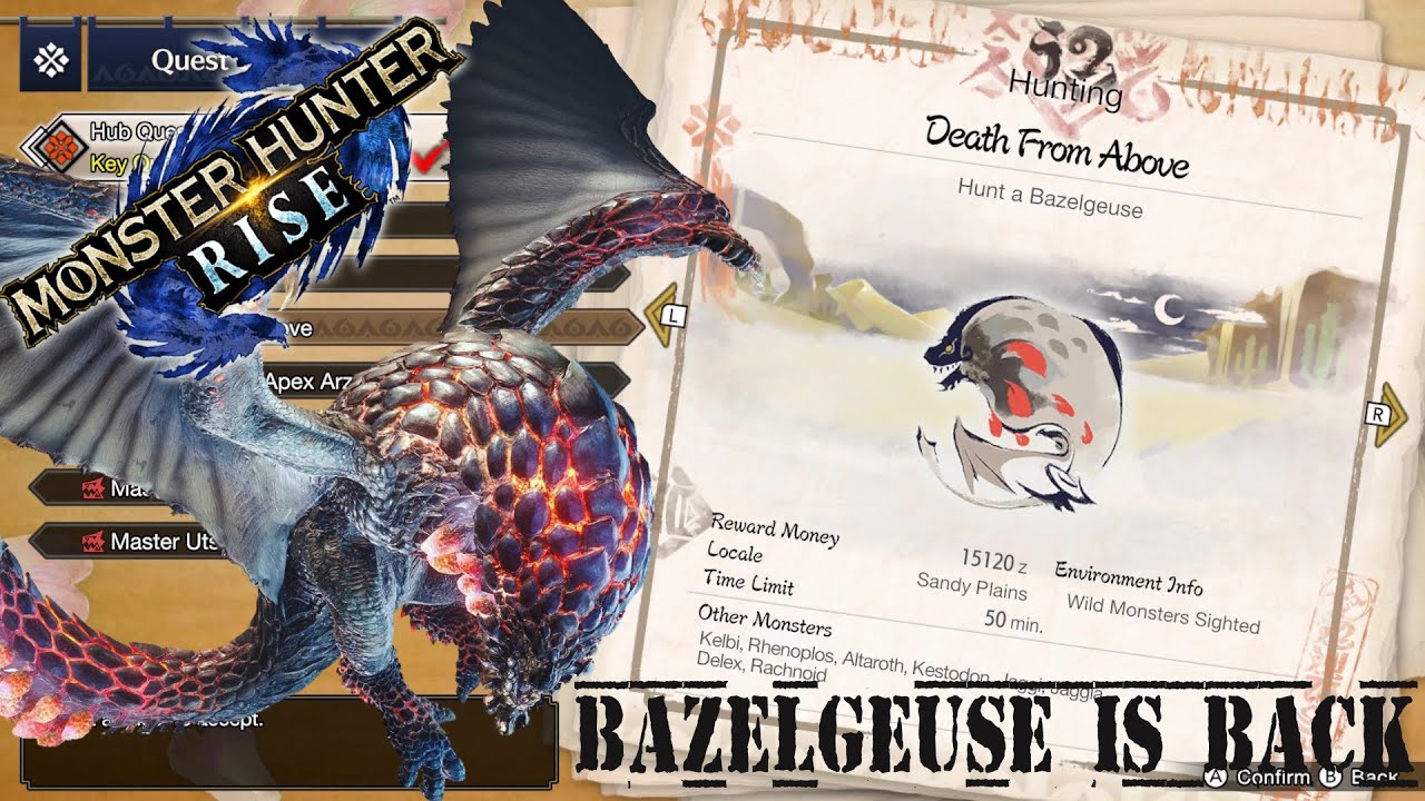 Bazelgeuse Monster Hunter Rise - B52 Returns #mhr #rise - YouTube