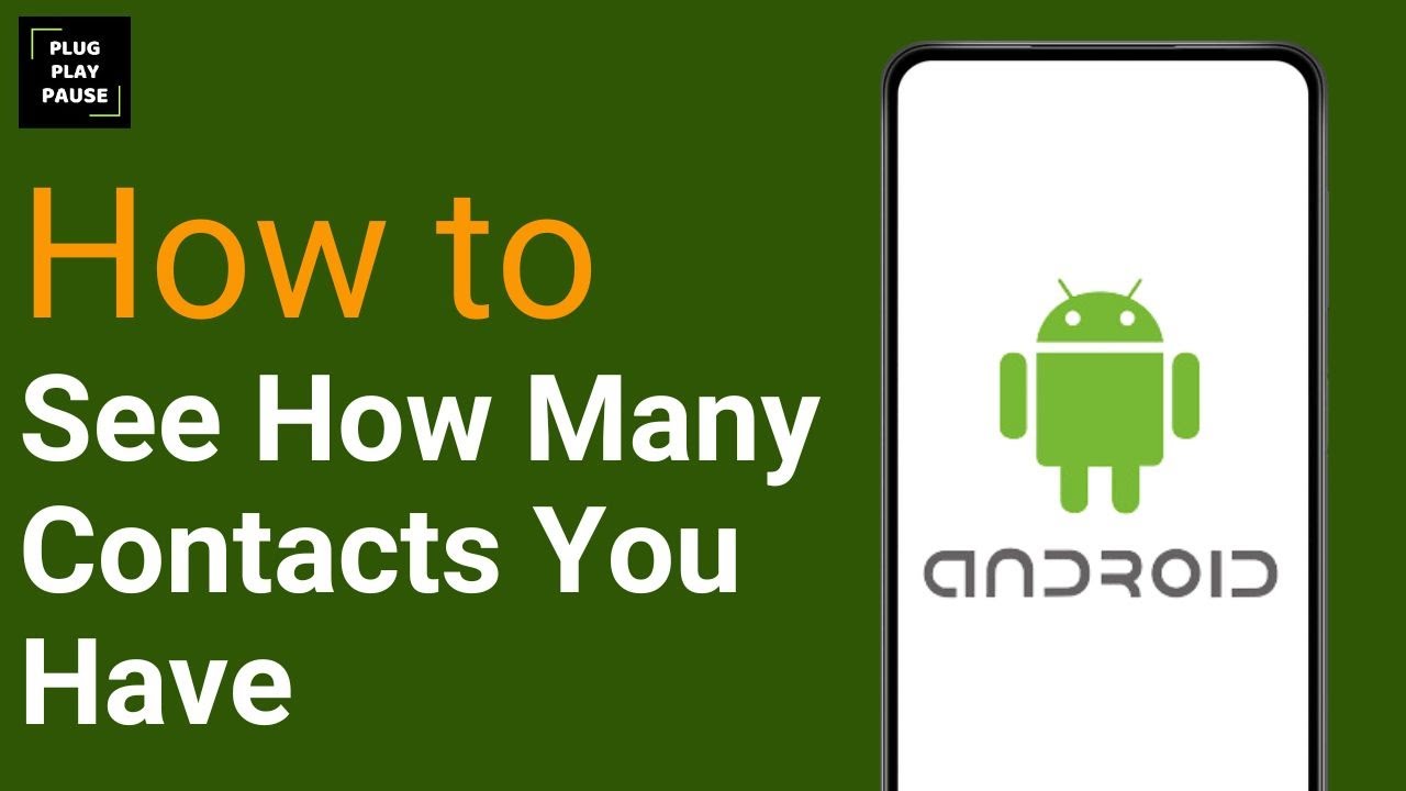 How to See How Many Contacts You Have on Android ? - YouTube