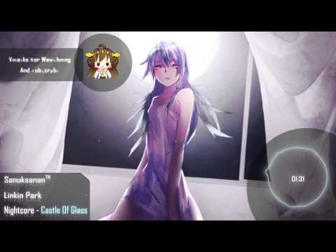 Nightcore - Castle Of Glass