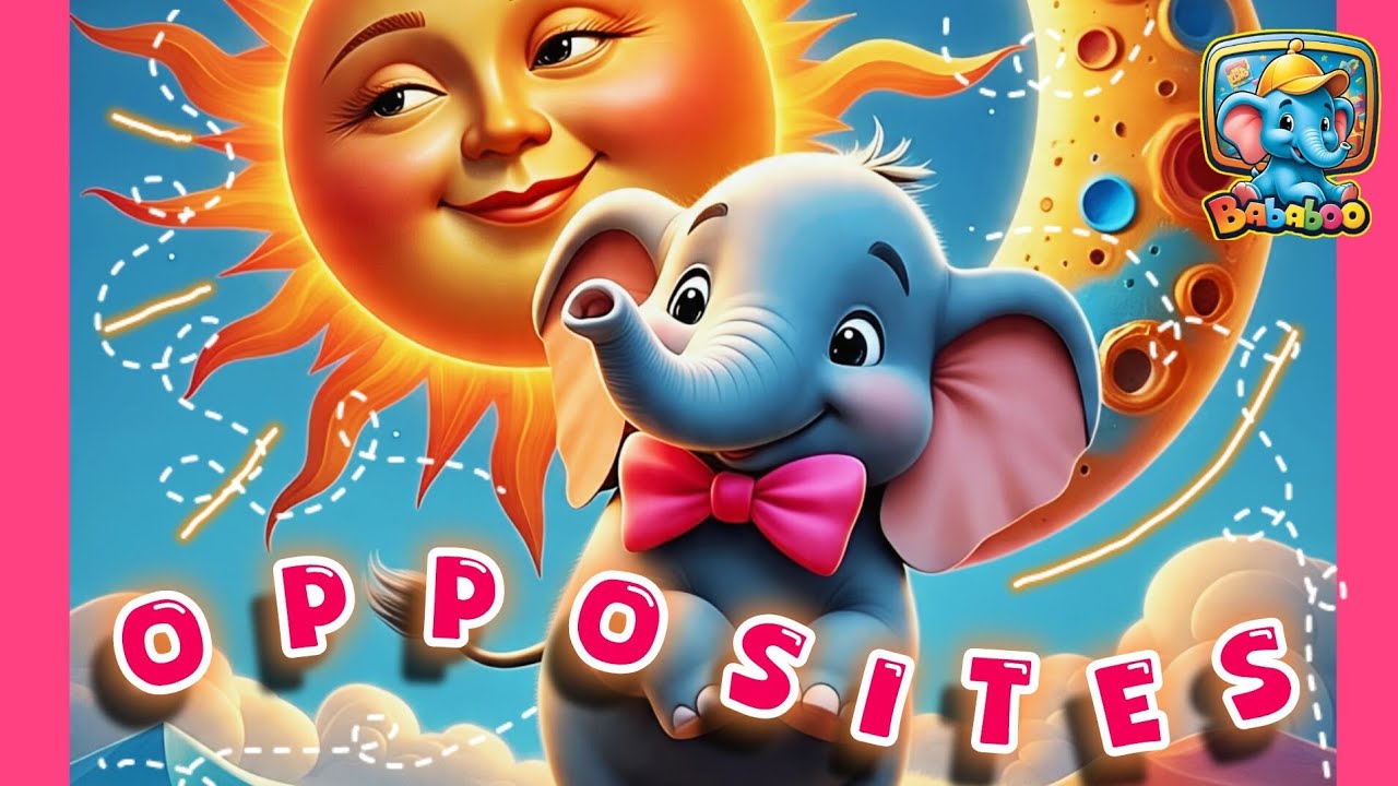 Opposites ☀️🌙| Antonyms | English Video for Montessori Kids | Opposite ...