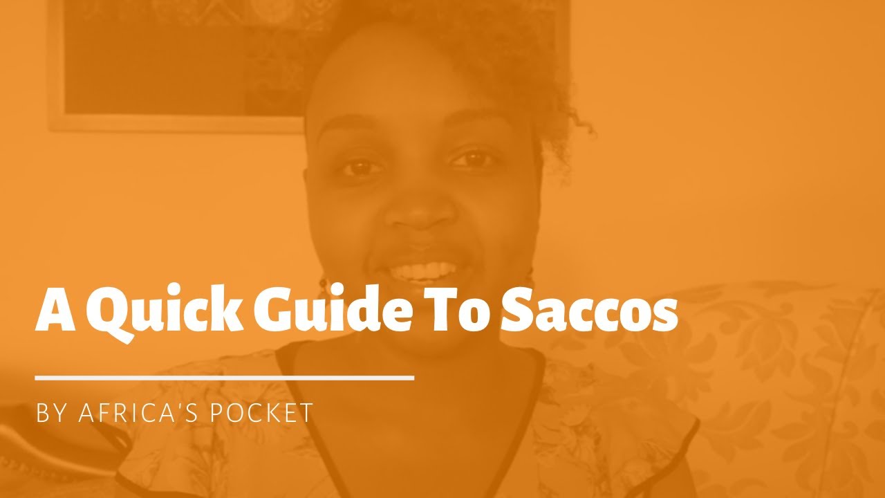 A quick guide to Saccos - YouTube