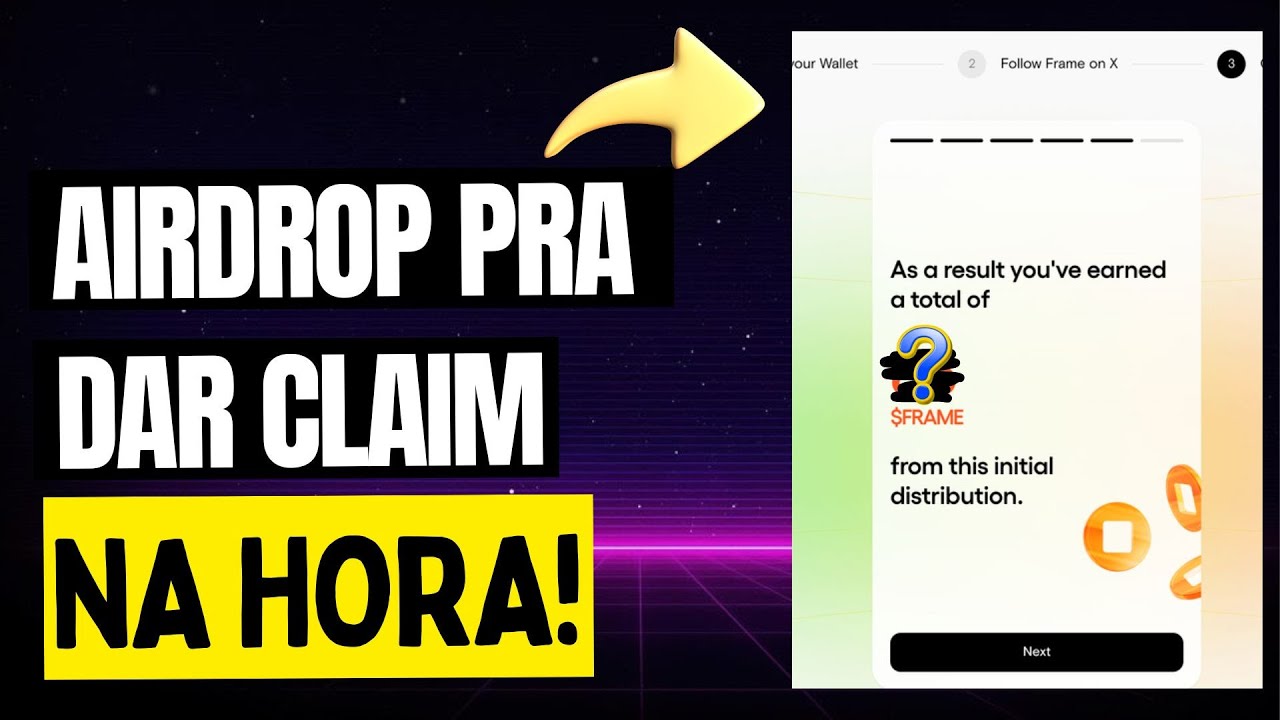 Airdrop Frame de Graça e na Hora | Frame XYZ - YouTube