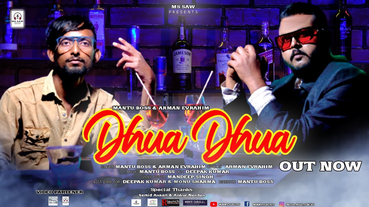 Dhua Dhua | Mantu Boss ft Arman Evrahim | Official #Rap_Song #hip_hop ...