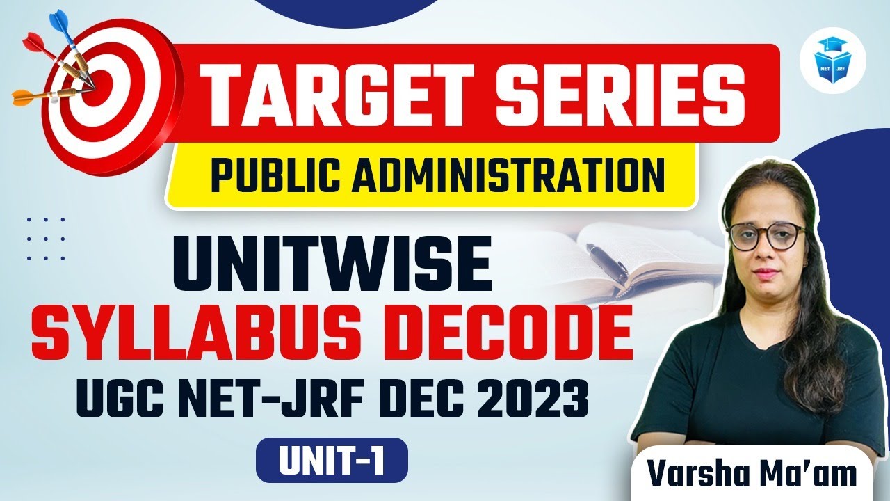 UGC NET Public Administration Syllabus 2023 | UGC NET/JRF December 2023 ...