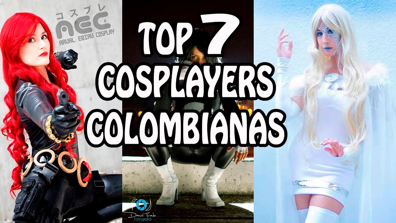 top 7 de las mejores cosplayers de Colombia - YouTube