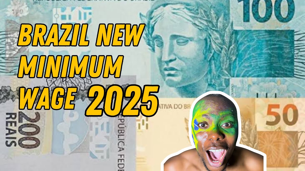 Brazil (New) Minimum Wage 🇧🇷🇧🇷 - YouTube