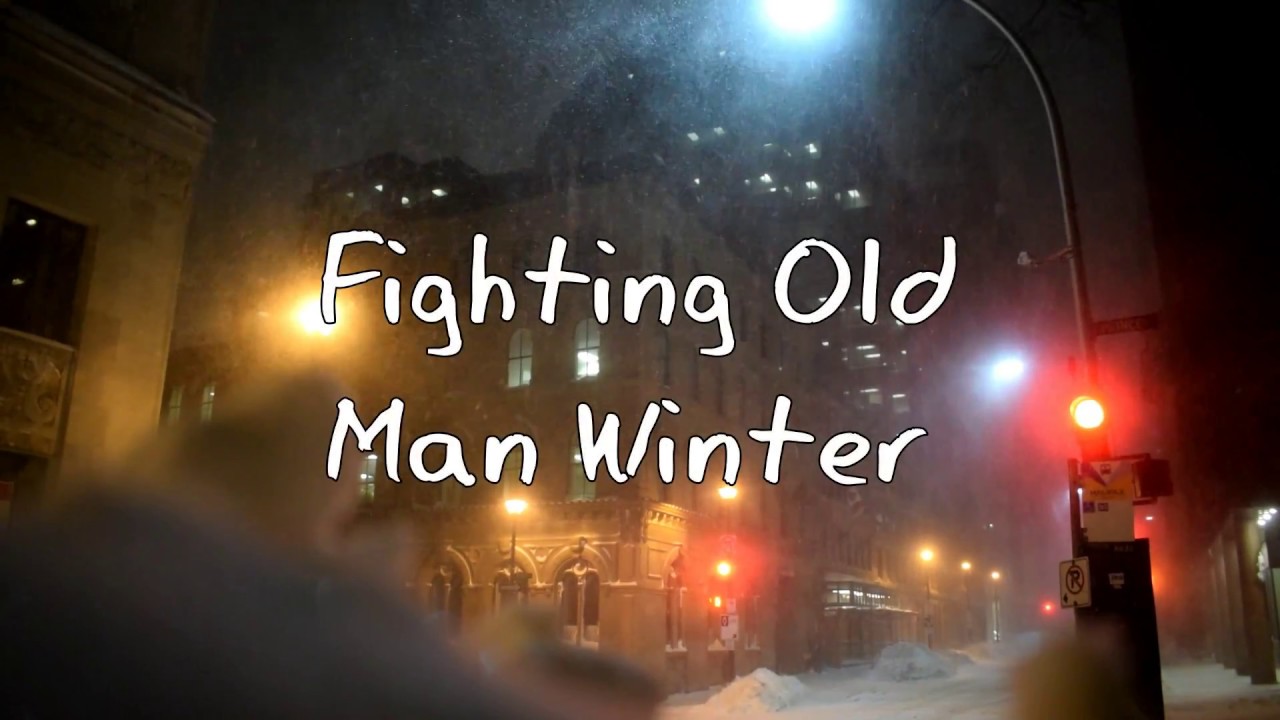 Fighting Old Man Winter - YouTube