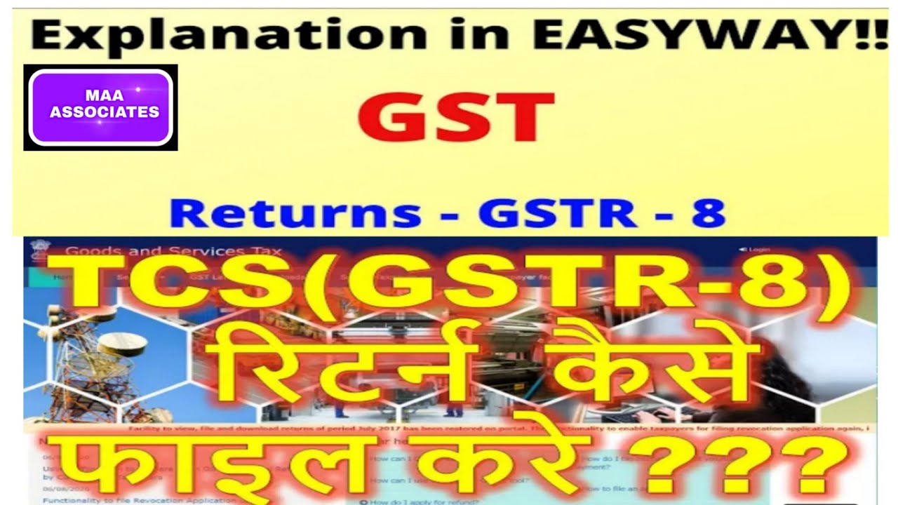 GSTR-8 (TCS )Return E commerce Operator II E Com operator GSTR -8(TCS ...