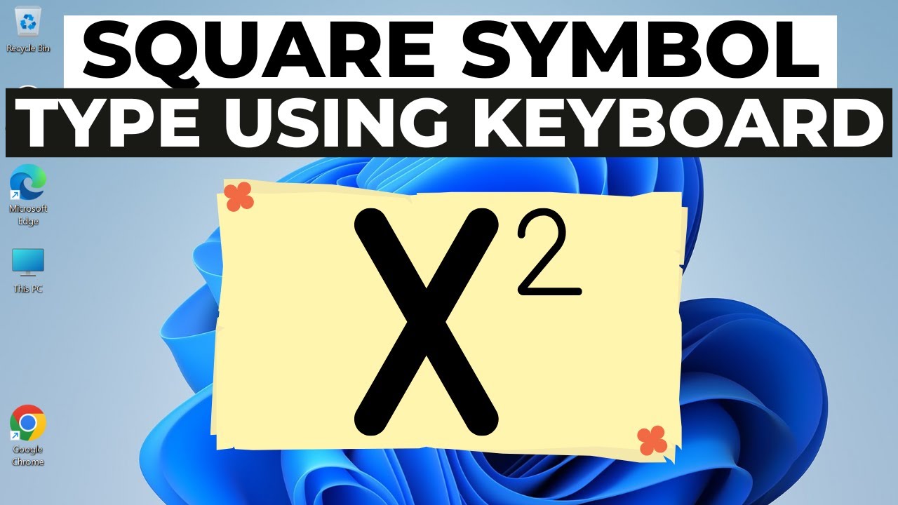 How To Type Square Symbol On Keyboard YouTube how-to-type-square-symbol-on-keyboard-youtube