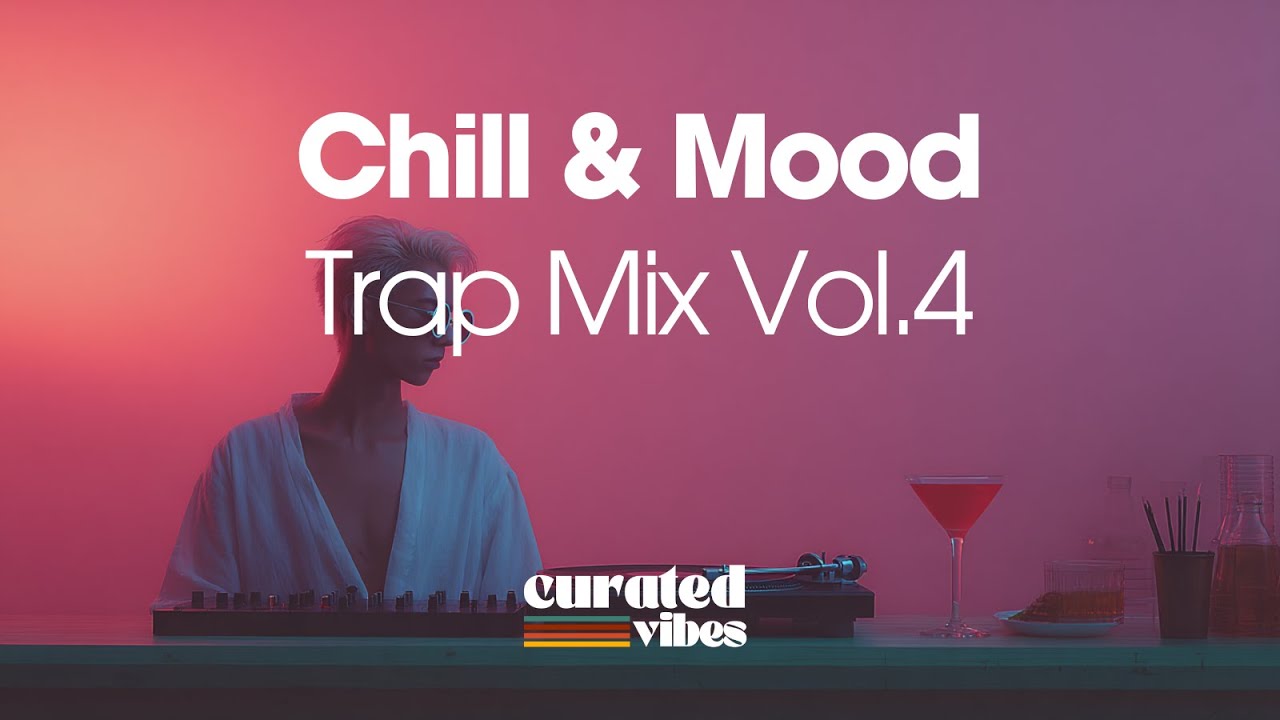 Trap Mix for Late Night Vibes 🌙 (Velvety Synths & Smooth 808 Grooves ...