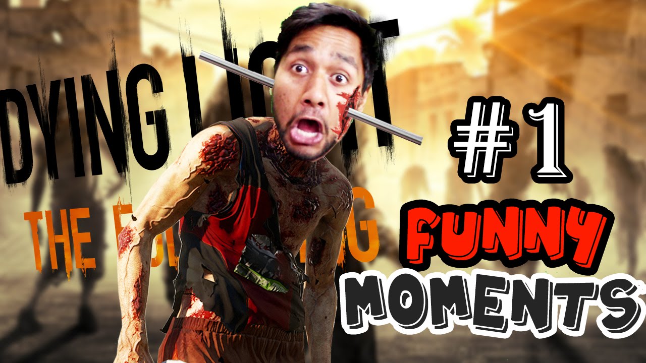 Dying Light The Following[Funny and Scary Moments] || Meet the Night ...