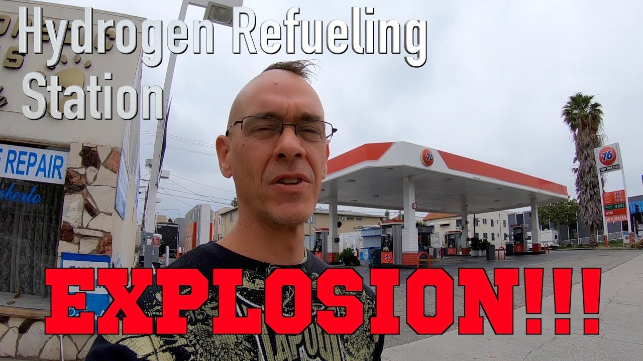 Hydrogen Refueling Station EXPLOSION WATCH 2019 - YouTube