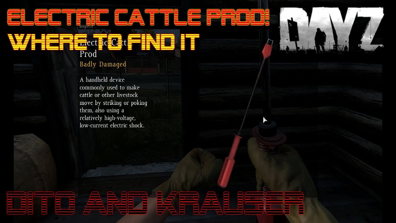 Cattle Prod! | Where to Find it | DayZ Standalone 0.49 Experimental ...