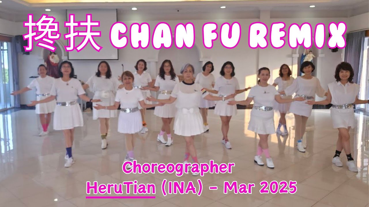 Chan Fu Remix. Line Dance - YouTube