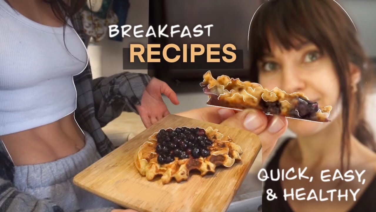 3 Healthy & Quick BREAKFAST Recipes | Easy to make (even for those who ...