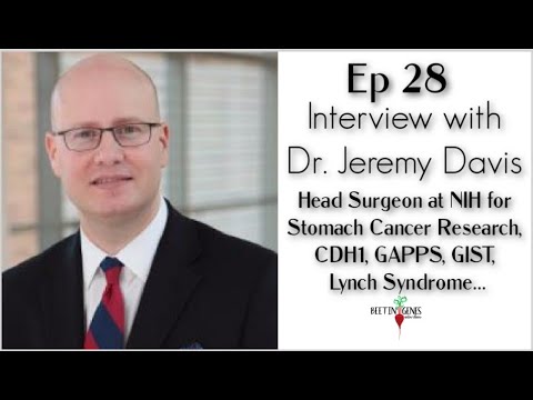 Ep.28 Dr Jeremy Davis...Head Surgeon at NIH for Stomach Cancer Research ...