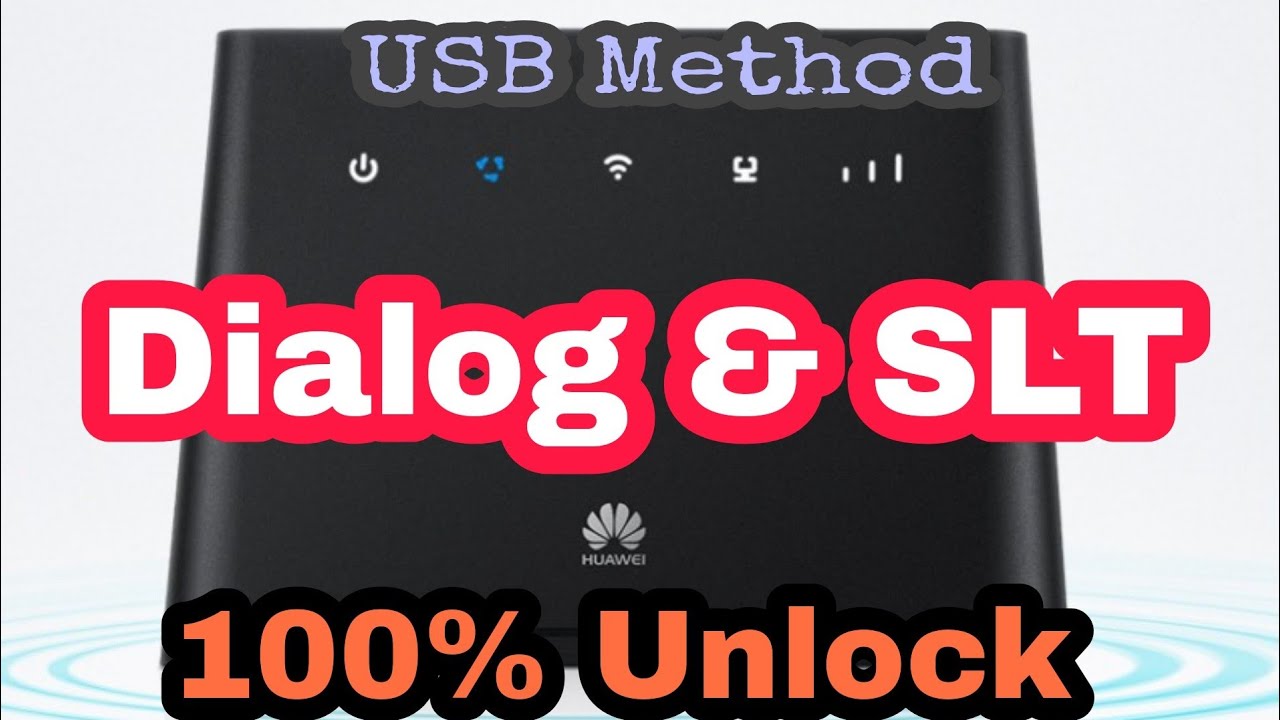 Huawei B310-925 unlock dialog, SLT router [ USB METHOD ] | srilanka ...