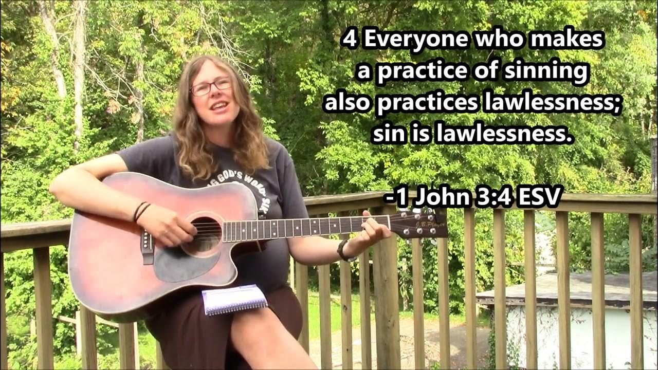 1-john-3-4-esv-song-youtube