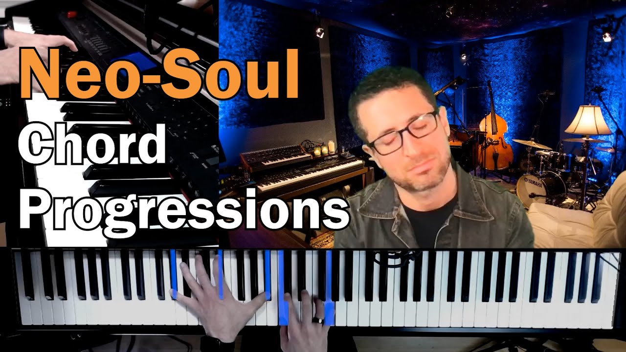 Neo-Soul Chord Progressions - YouTube