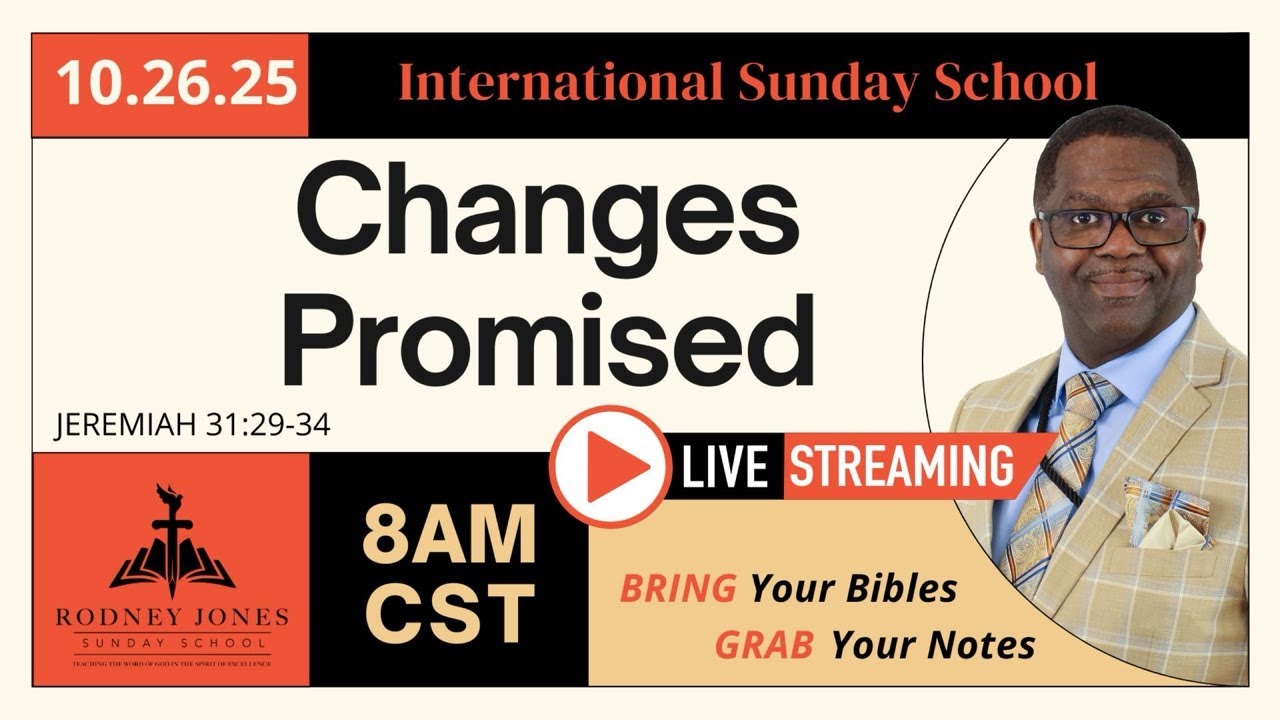 Join Dr Rodney Jones LIVE Sunday School (International Lesson ...