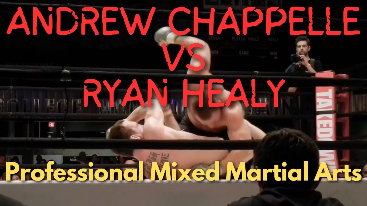 Andrew Chappelle vs Ryan Healy Professional MMA Fight | BJJ - YouTube