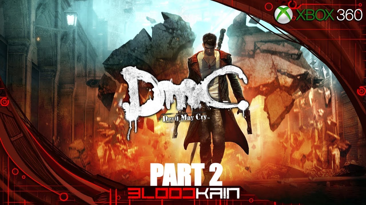 DMC - DEVIL MAY CRY | XBOX 360 | ПРОХОЖДЕНИЕ | PART 2 - YouTube