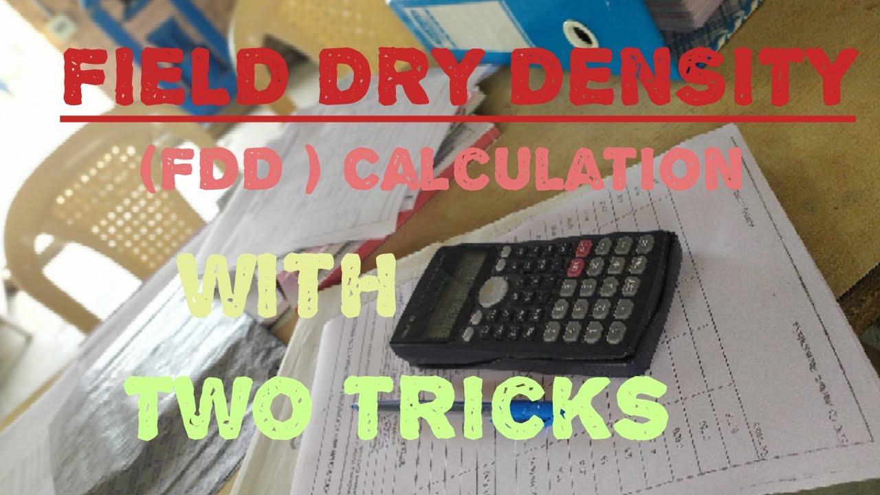 #Field dry density test calculation||FDD tricks|| FDD right calculation ...