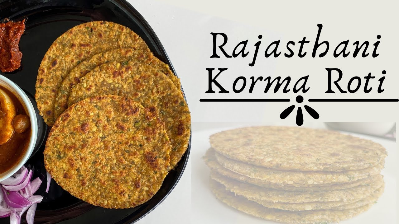 Rajasthani Korma Roti / Korma paratha / Rajasthani Roti - YouTube