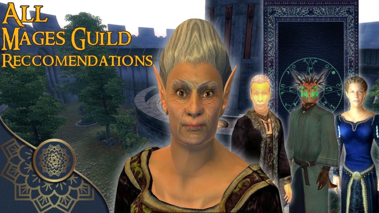 All of the Mages Guild Recommendation Quests | The Elder Scrolls IV ...