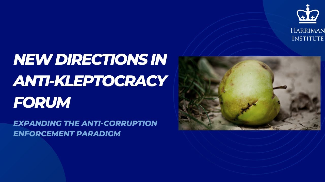 New Directions in Anti-Kleptocracy: Expanding the Anti-Corruption ...